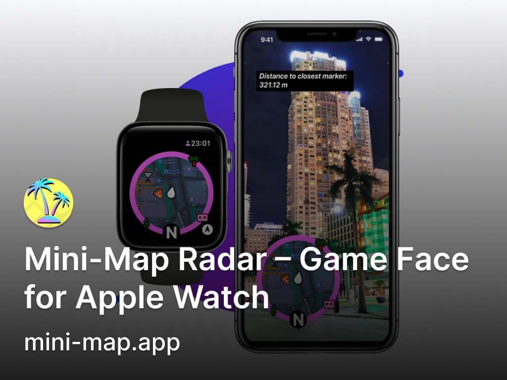 Mini-Map Radar Watch App